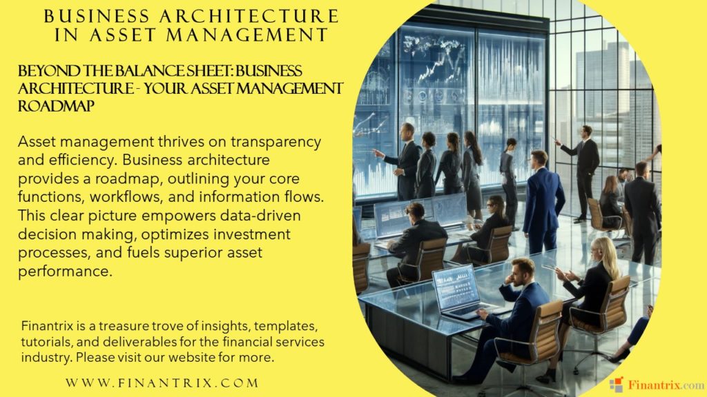 Beyond the Balance Sheet: Business Architecture - Your Asset Management ...