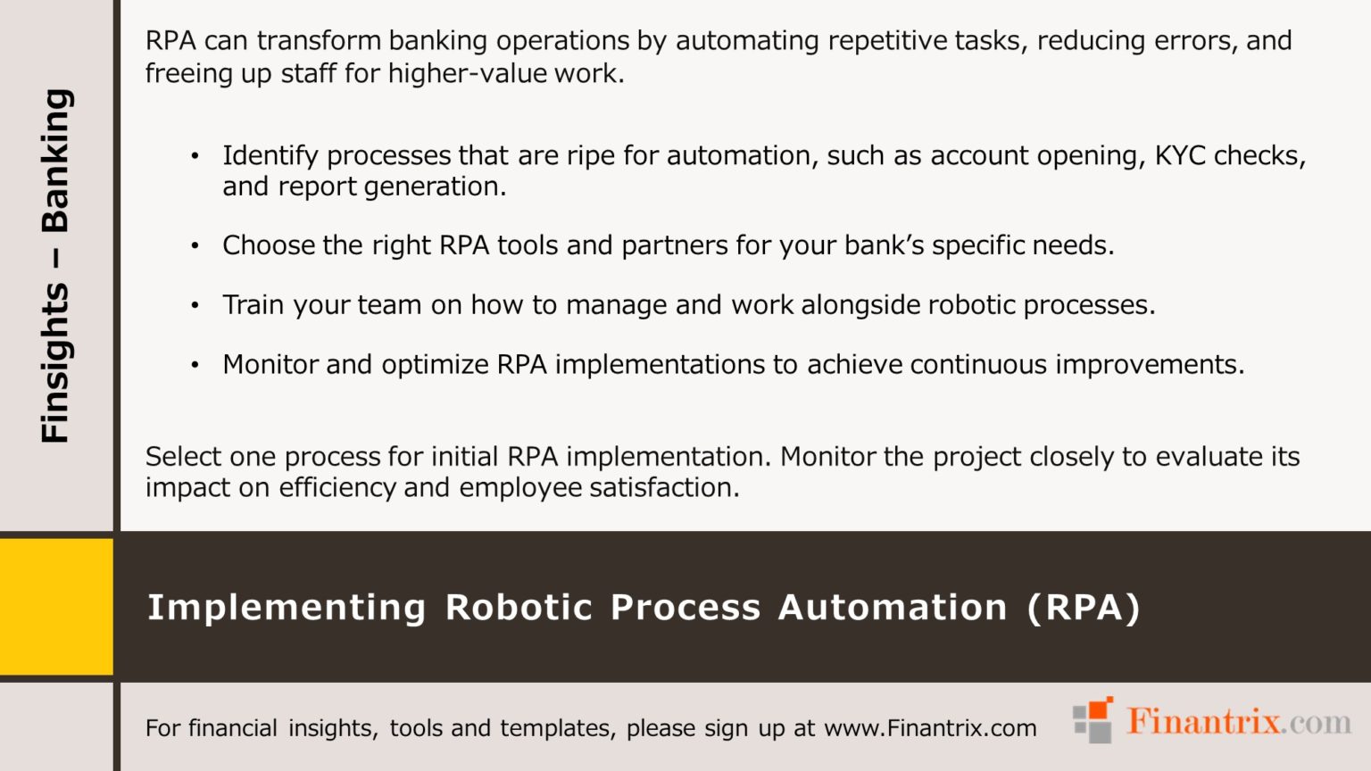 Implementing Robotic Process Automation (RPA)